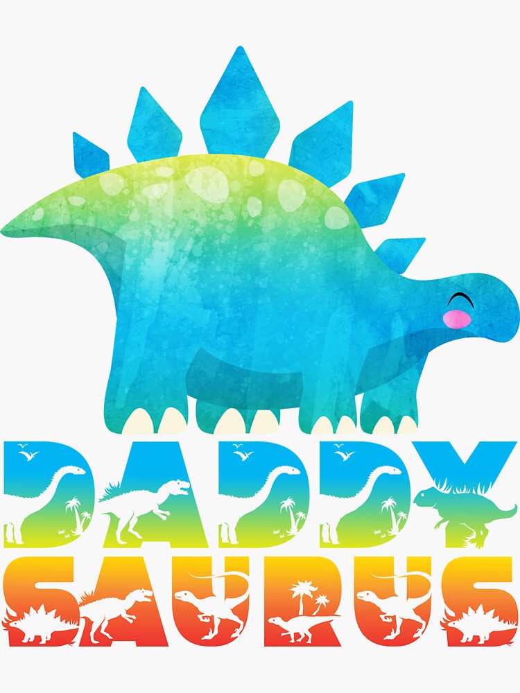 "Funny Daddy Saurus For Daddy Dinosaur - Dad Daddysaurus Dinosaur Daddy ...