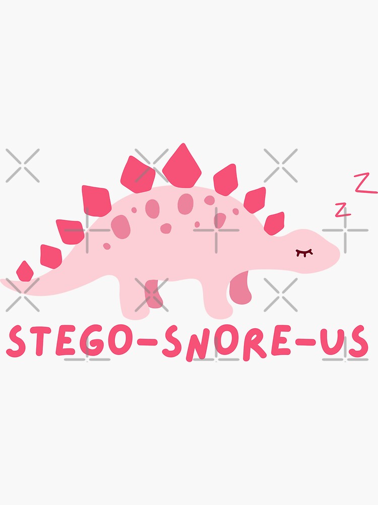 "Sleeping Stegosaurus Stego-Snore-us Snoring Dinosaur " Sticker for ...