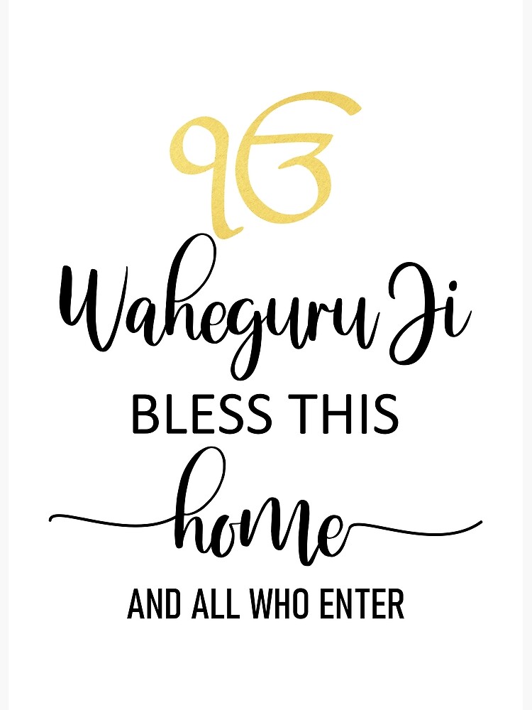 "WAHEGURU BLESS THIS HOME | SIKH ART" Poster for Sale by KalghiCraftsCo ...