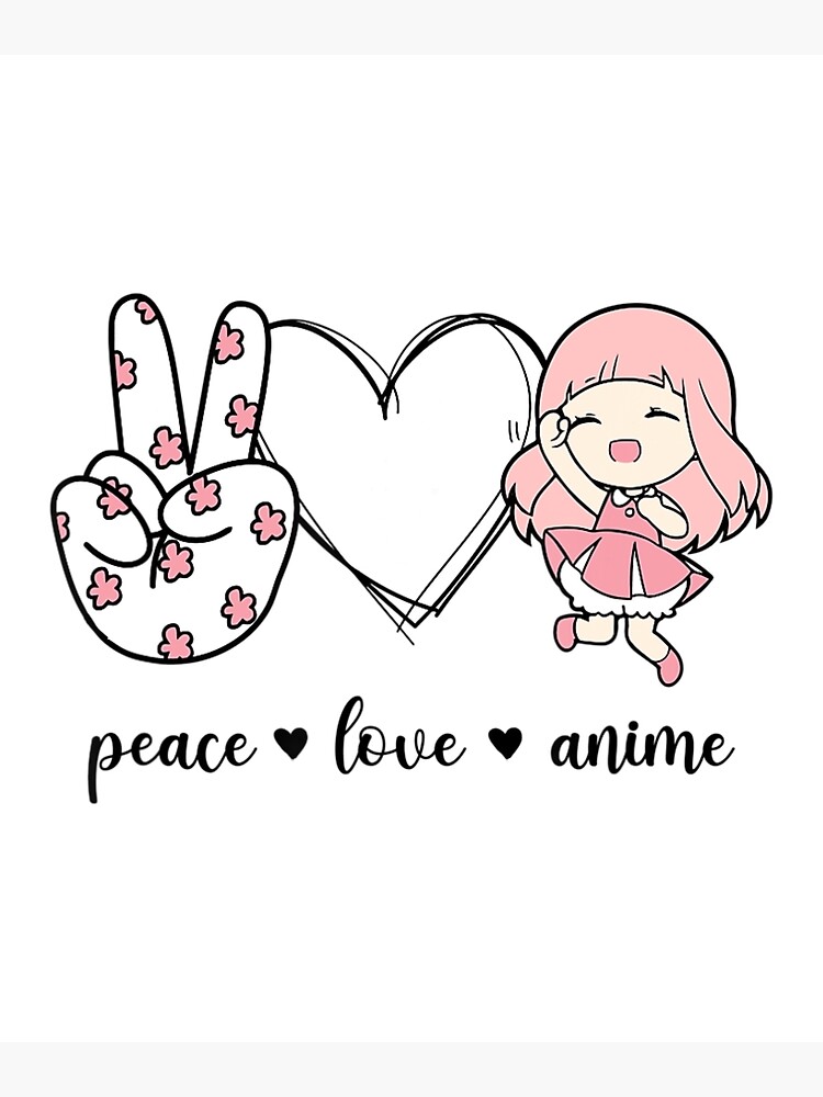 "Peace Love Anime Peace Hand Sign Anime Lover" Poster for Sale by ...
