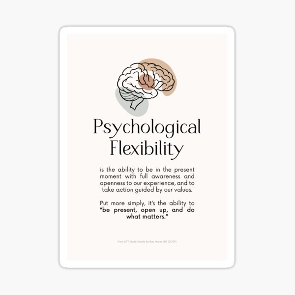 "ACT Psychological Flexibility " Sticker for Sale by PKindThoughts ...