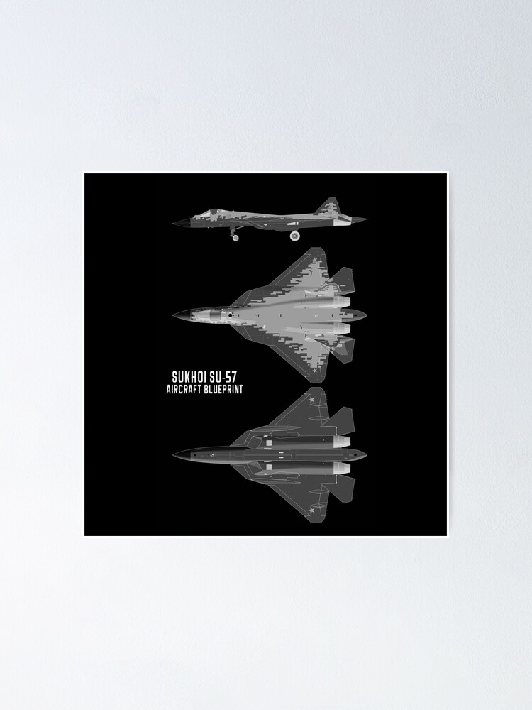 "Sukhoi Su57 Aircraft Blueprint" Poster for Sale by PodiShawna | Redbubble
