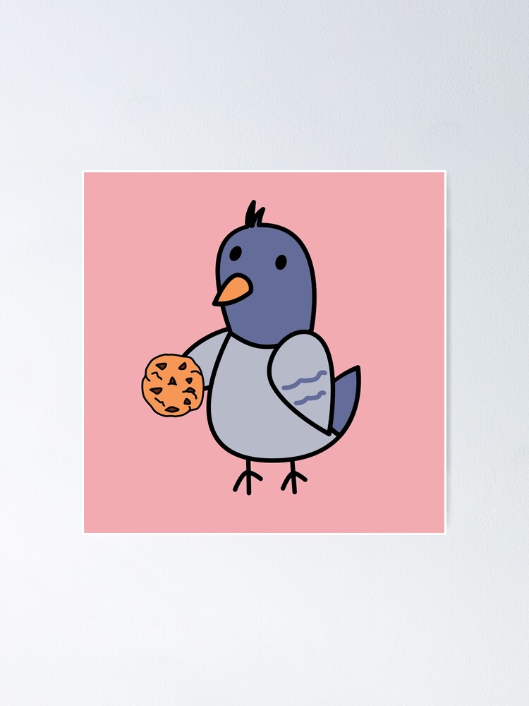 "Cute Pigeon holding cookie" Poster for Sale by ZJOCreative | Redbubble