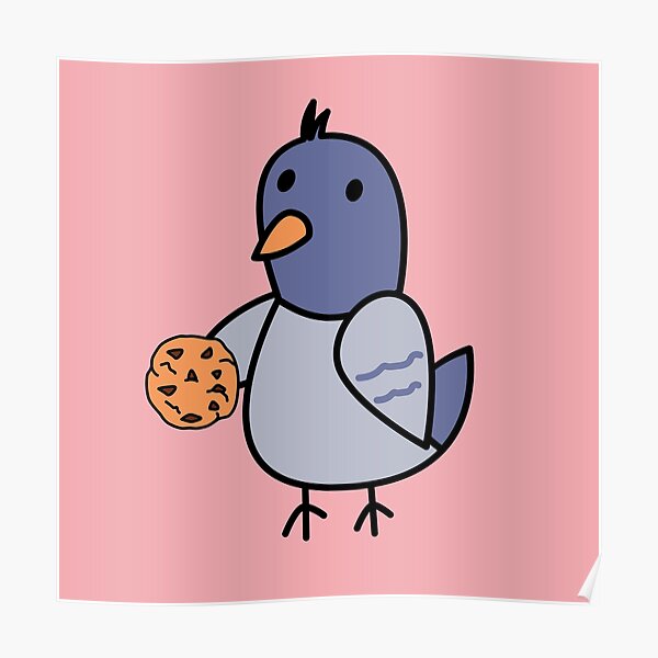 "Cute Pigeon holding cookie" Poster for Sale by ZJOCreative | Redbubble