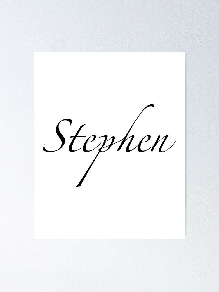 "Stephen" Poster for Sale by HUSEYINYILDIZ | Redbubble