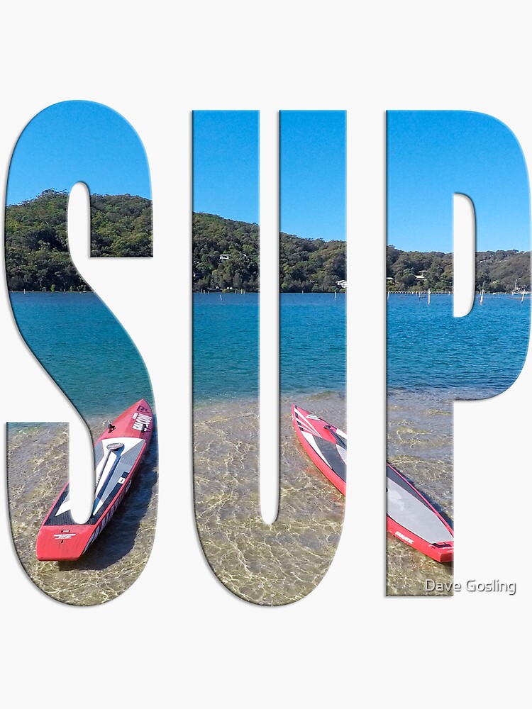 "SUP" Sticker by Davesconnect | Redbubble
