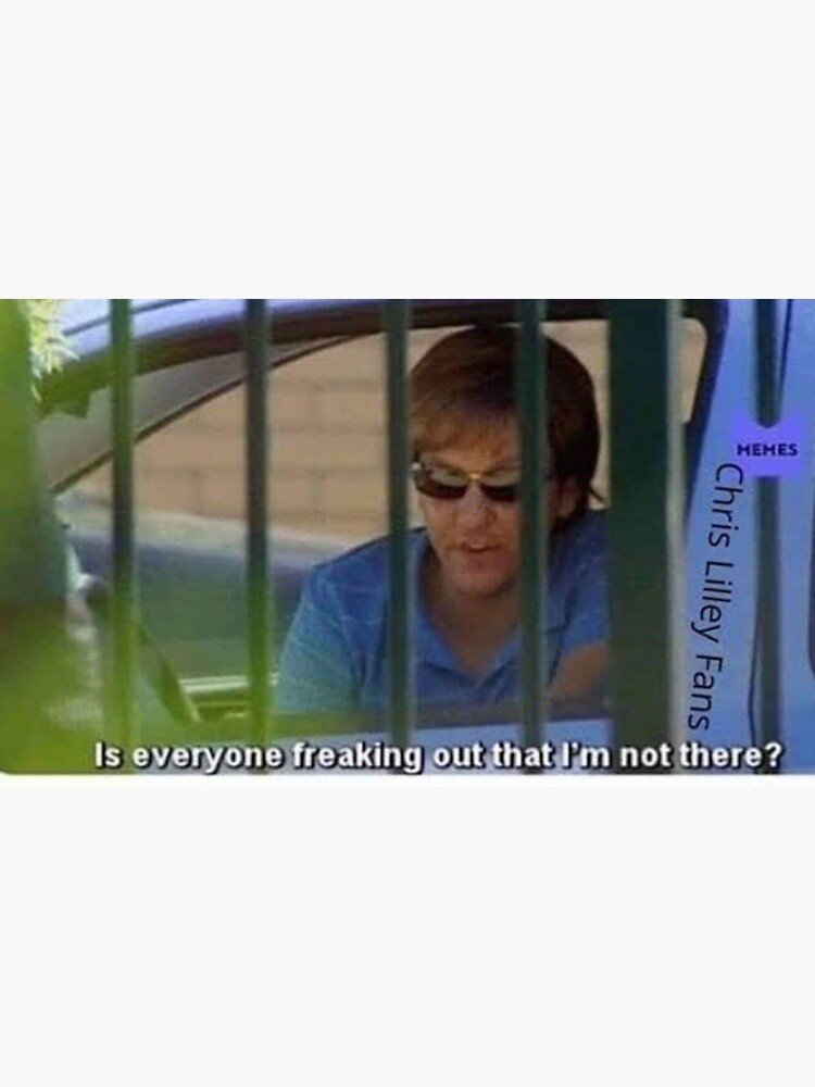 "Mr G - "Is everyone freaking out that im not there?"" Sticker for Sale ...