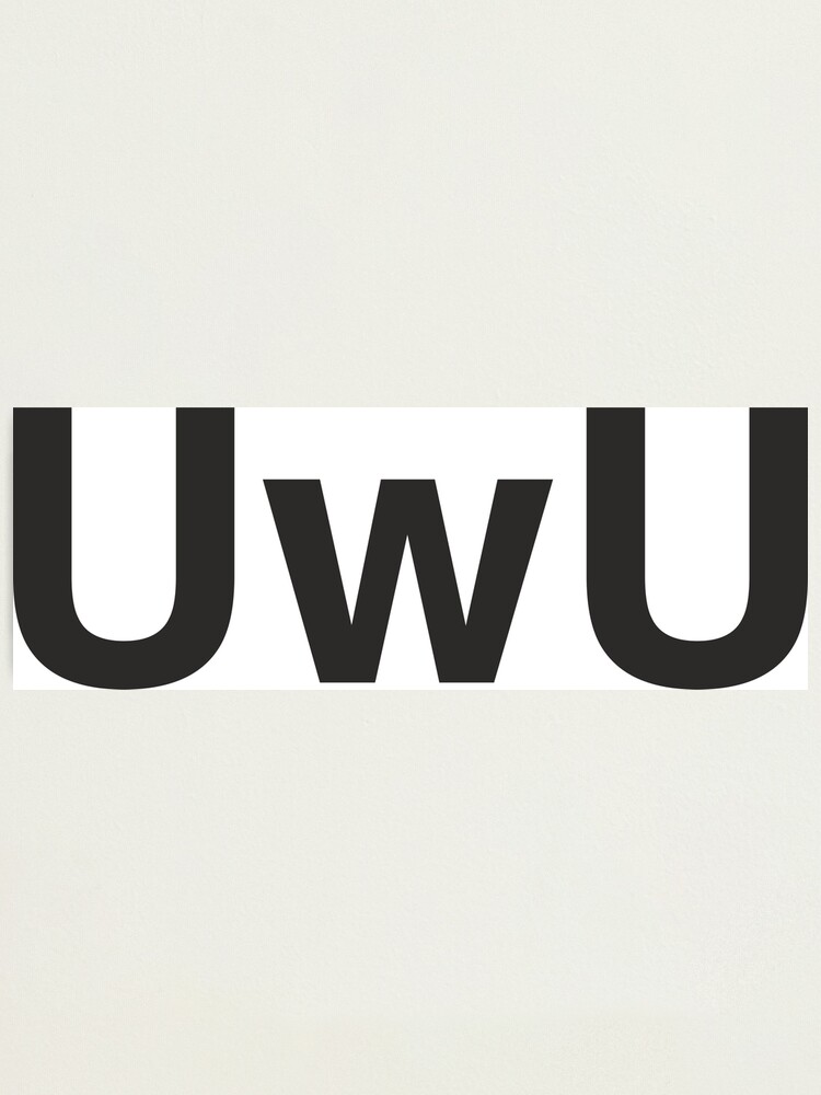 "Cute UwU design in simple but effective (and cool!) text - UwU :-) UwU ...