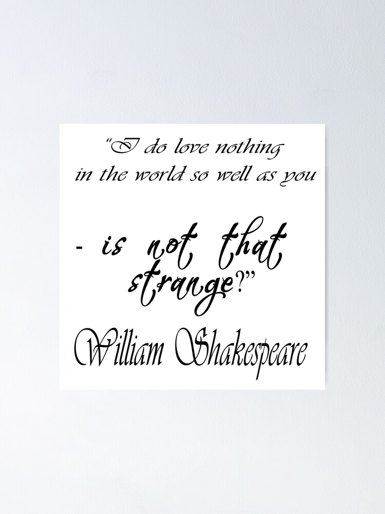 "William Shakespeare quotes" Poster by QuotesInDilemma | Redbubble
