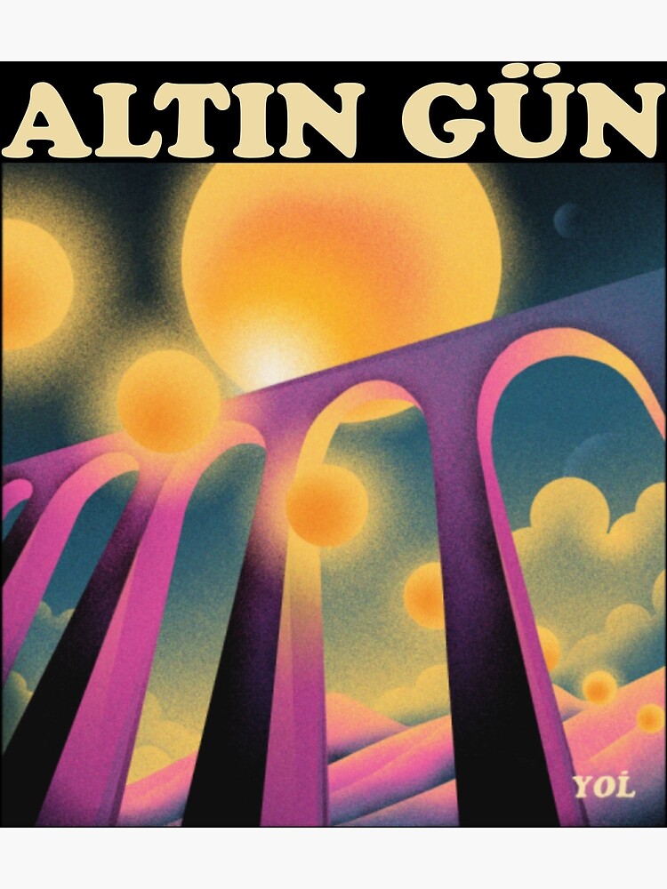 "ALTIN GÜN" Poster for Sale by sierge | Redbubble