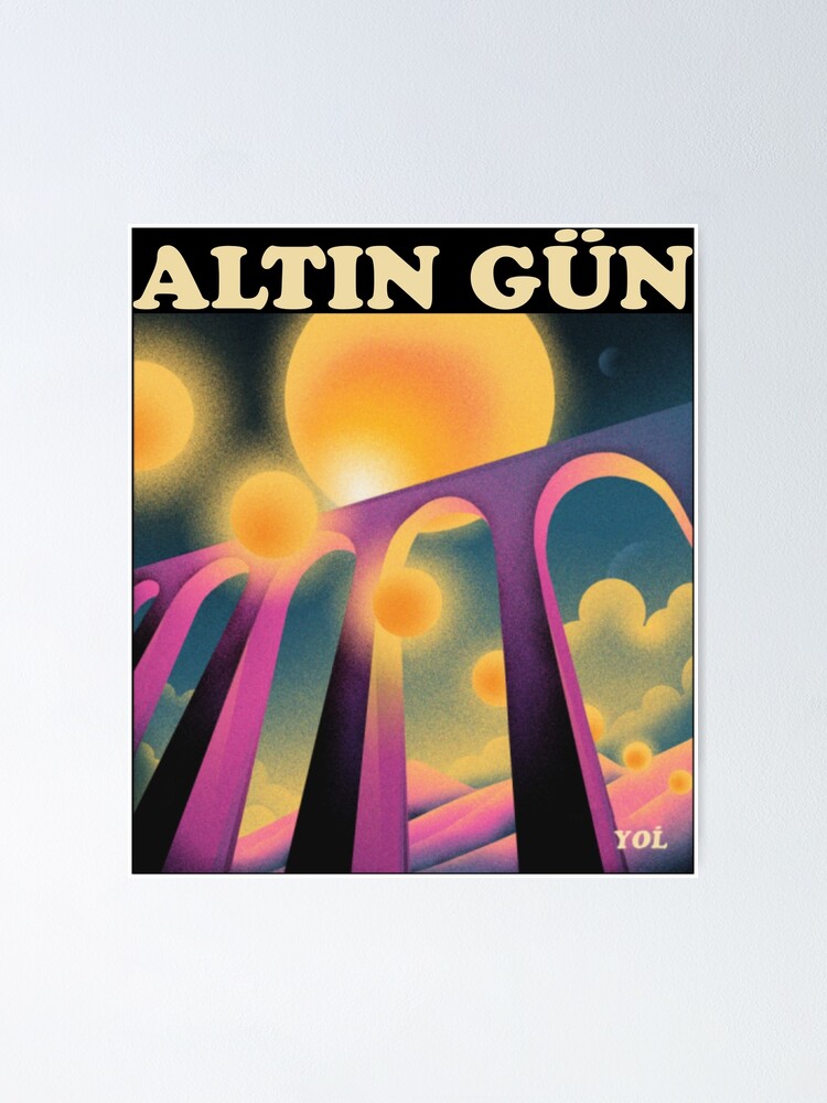 "ALTIN GÜN" Poster for Sale by sierge | Redbubble