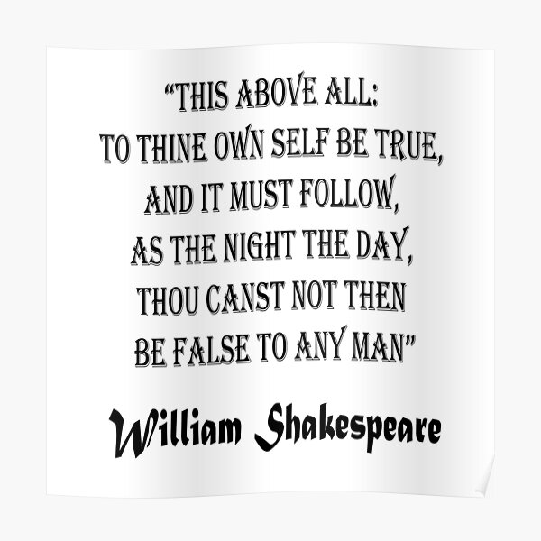 "William Shakespeare quotes" Poster by QuotesInDilemma | Redbubble