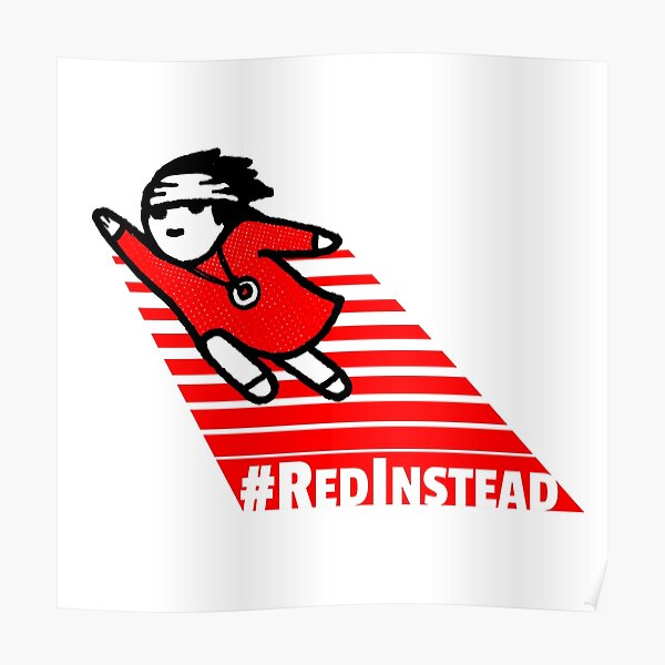 "Red Instead. Walk in Red" Poster for Sale by yulia-rb | Redbubble