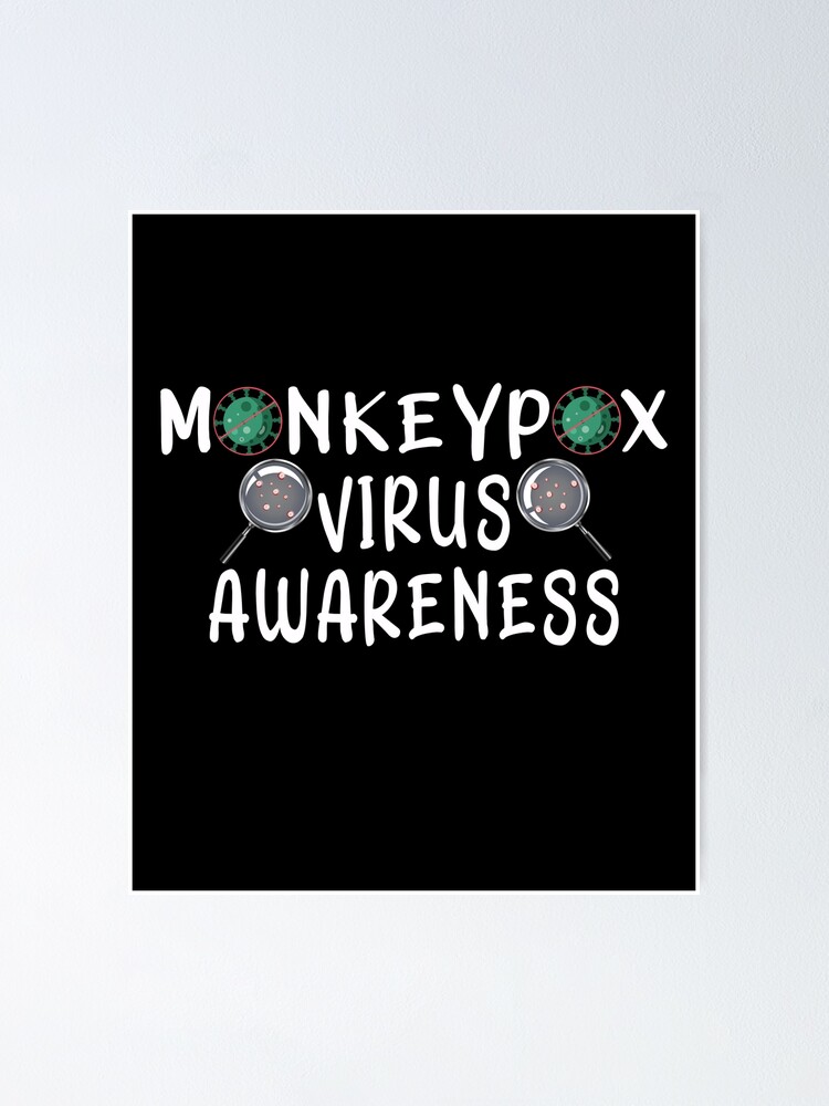 "Monkeypox Virus Awareness Let's Prevent Monkeypox Quote" Poster by ...