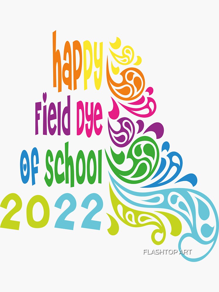 "Tie Dye Field Day Vibes Last Day of School Field Day" Sticker by ...