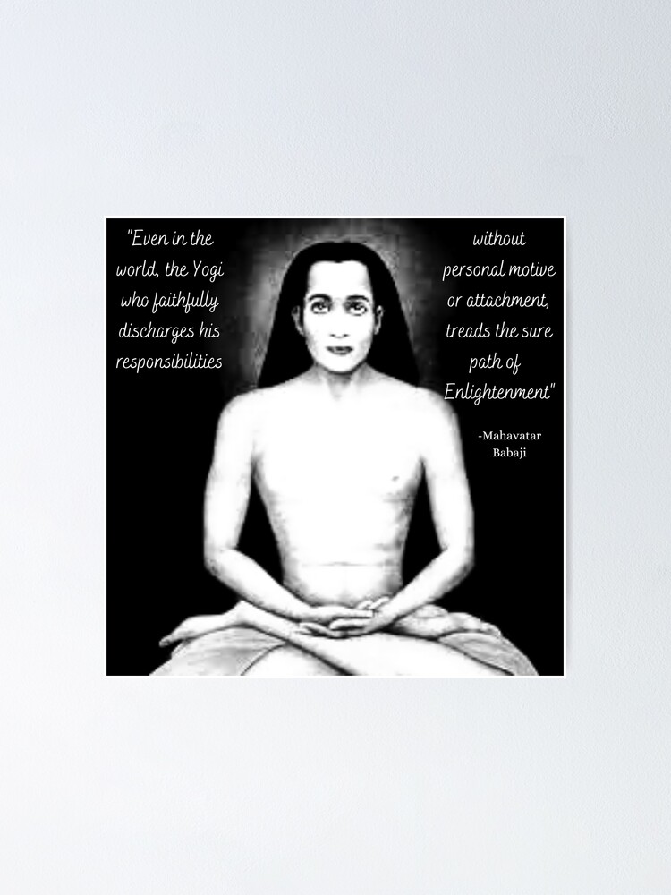 ""Even in the world, the Yogi who faithfully discharges his ...