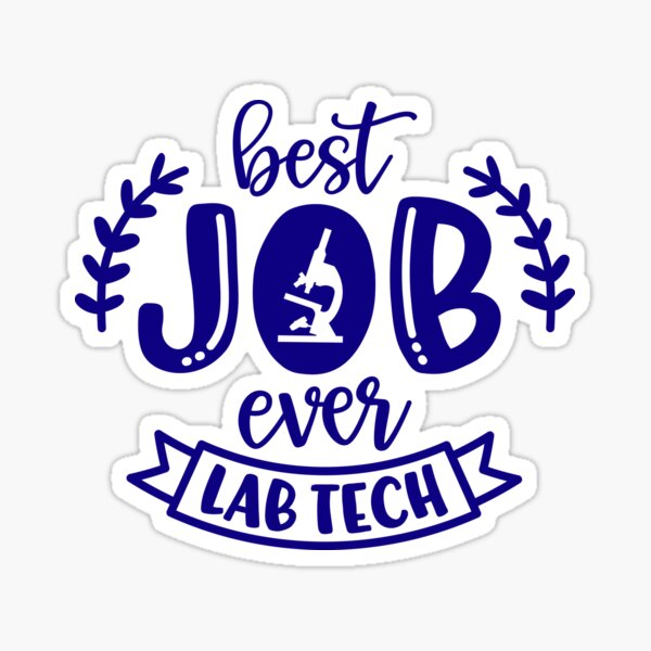 "Lab tech, Lab technician, Phlebotomist" Sticker for Sale by ...