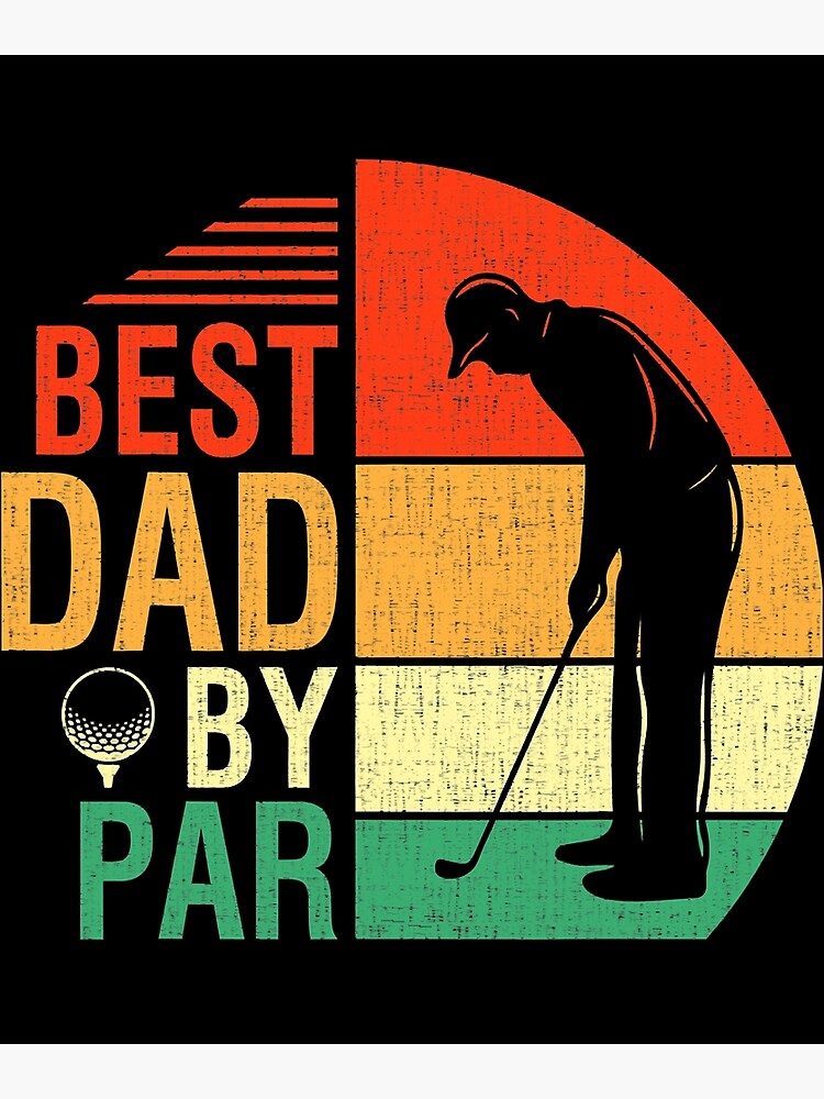 "Mens Best Dad By Par Fathers Day Gift for Daddy Golf Lover Golfer ...