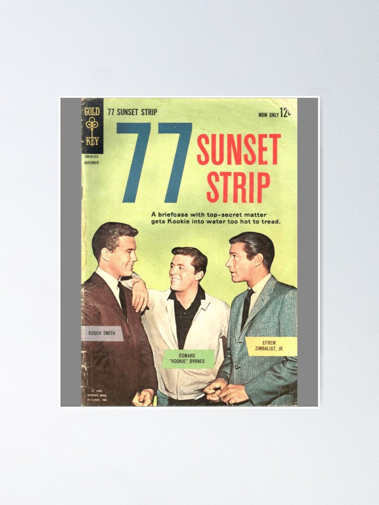 "77 Sunset Strip" Poster for Sale by Italo568465 | Redbubble