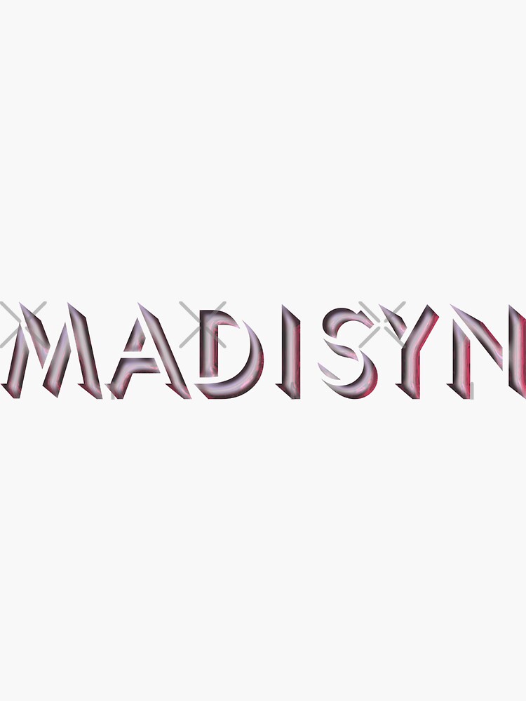 "Madisyn" Sticker for Sale by Melmel9 | Redbubble