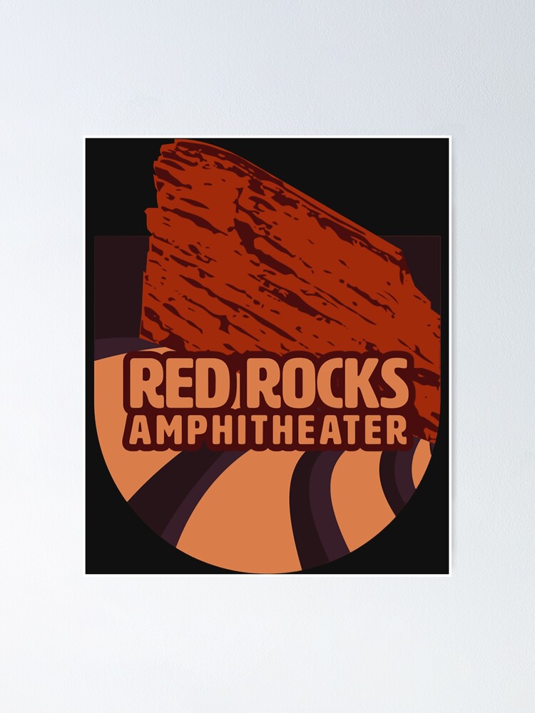 "Red rocks amphitheater" Poster for Sale by TrudyReyff | Redbubble