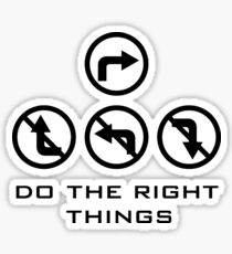 Do the Right Thing: Stickers | Redbubble