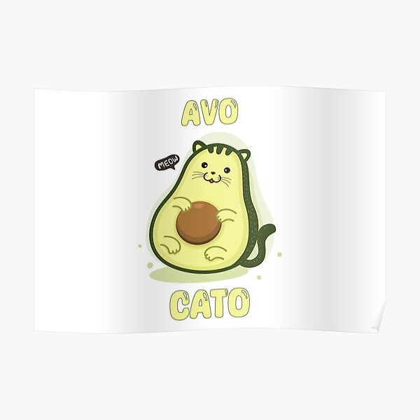 "AvoCato avo-cato avocado cute kawaii cat" Poster for Sale by ...