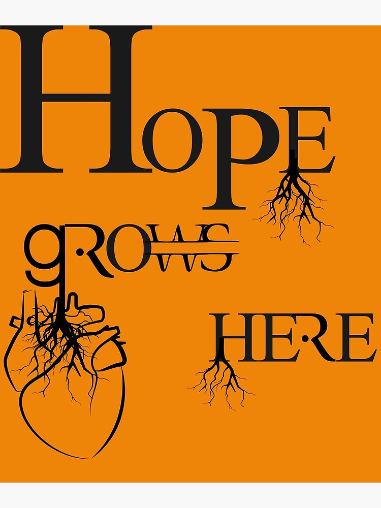 "Hope Grows Here Design" Poster for Sale by PIP2022 | Redbubble