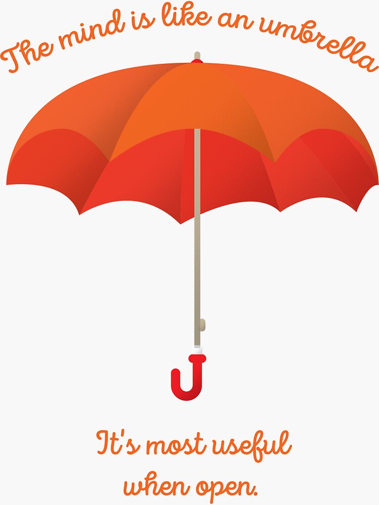 "The mind is like an umbrella, it's most useful when open | Digital Art ...