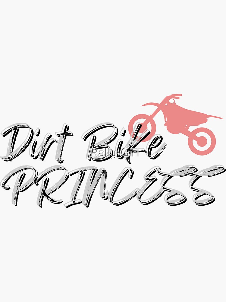 "Dirt Bike Princess, MX Princess, Girls On Dirt Bikes " Sticker for ...