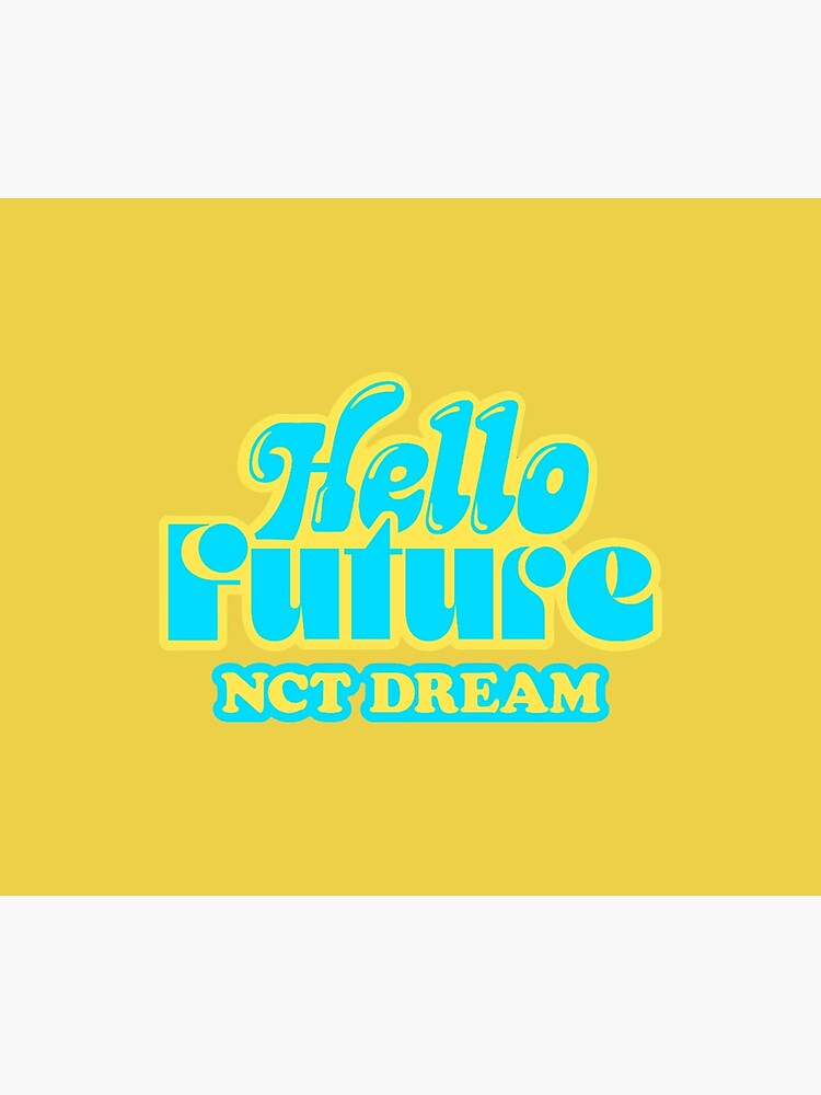 "NCT Dream Hello Future Logo" Poster for Sale by Know-Yourself1 | Redbubble