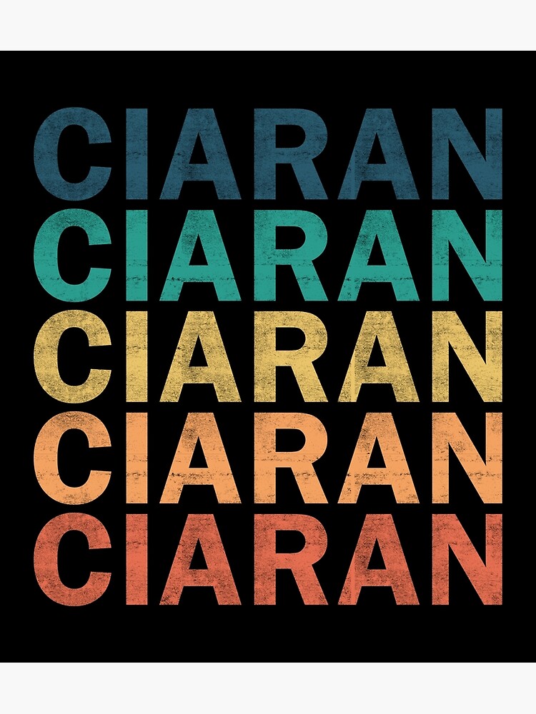Póster «Camiseta con nombre de Ciaran - Camiseta de artículo de regalo ...