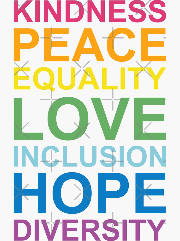 "Peace Love Inclusion Equality Diversity Human Rights" Sticker by ...