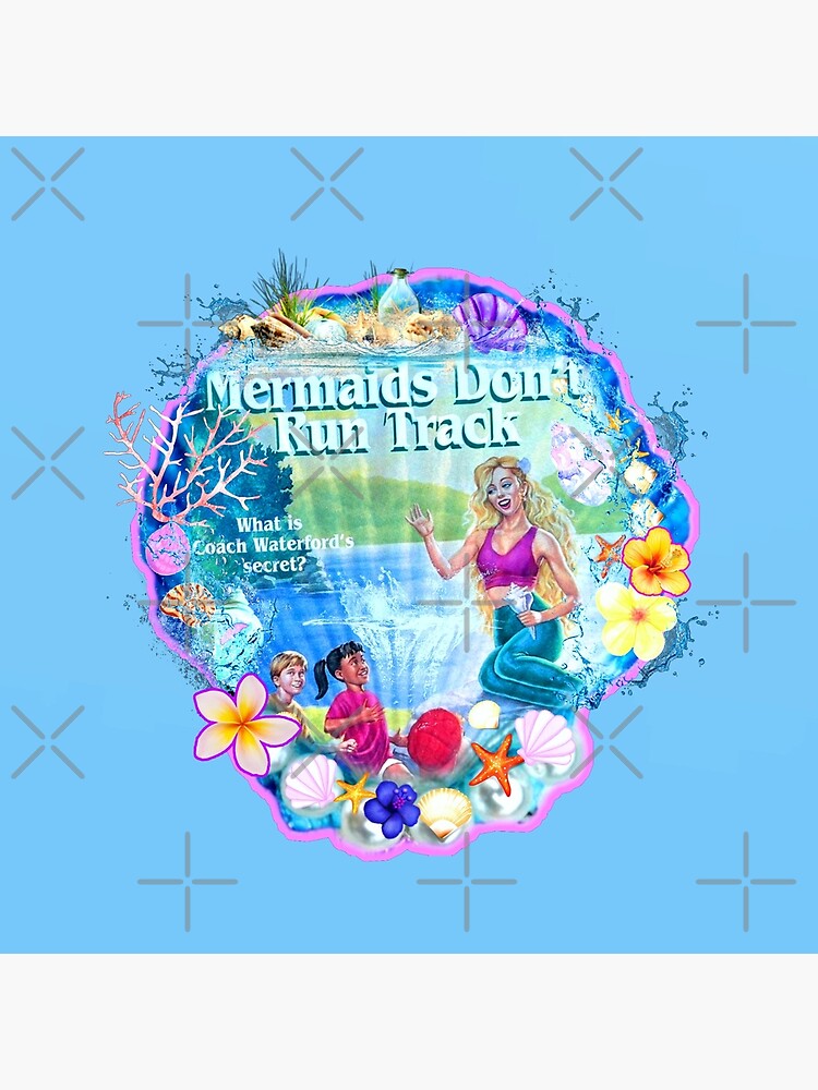 "Y2k aesthetics mermaids don't run track " Poster for Sale by ...