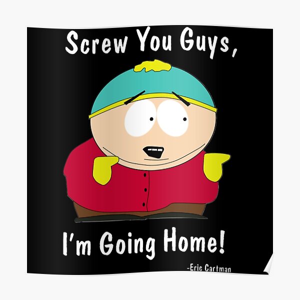 "South Park - Eric Cartman" Poster for Sale by Phionves791 | Redbubble