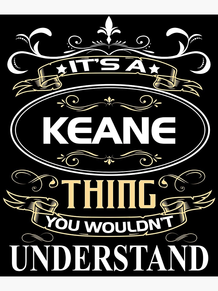 Póster «Camisa con el nombre de Keane Es una cosa de Keane que no ...