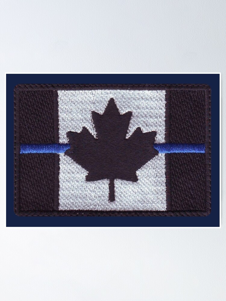 "Thin Blue Line Canada Flag Patch" Poster for Sale by BetterDaze ...