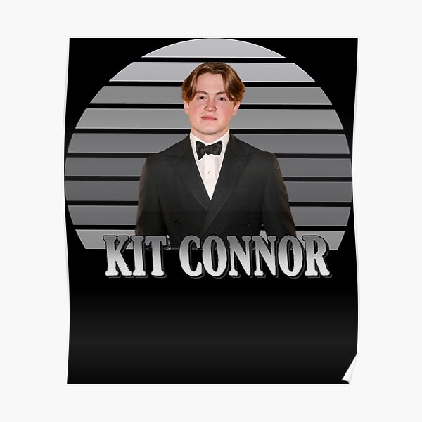 "Poster Kit Connor Lover Gifts" Poster for Sale by JonesHutton | Redbubble