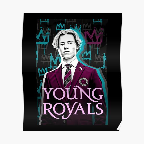 "Young Royals" Poster for Sale by GujkiSeeco | Redbubble