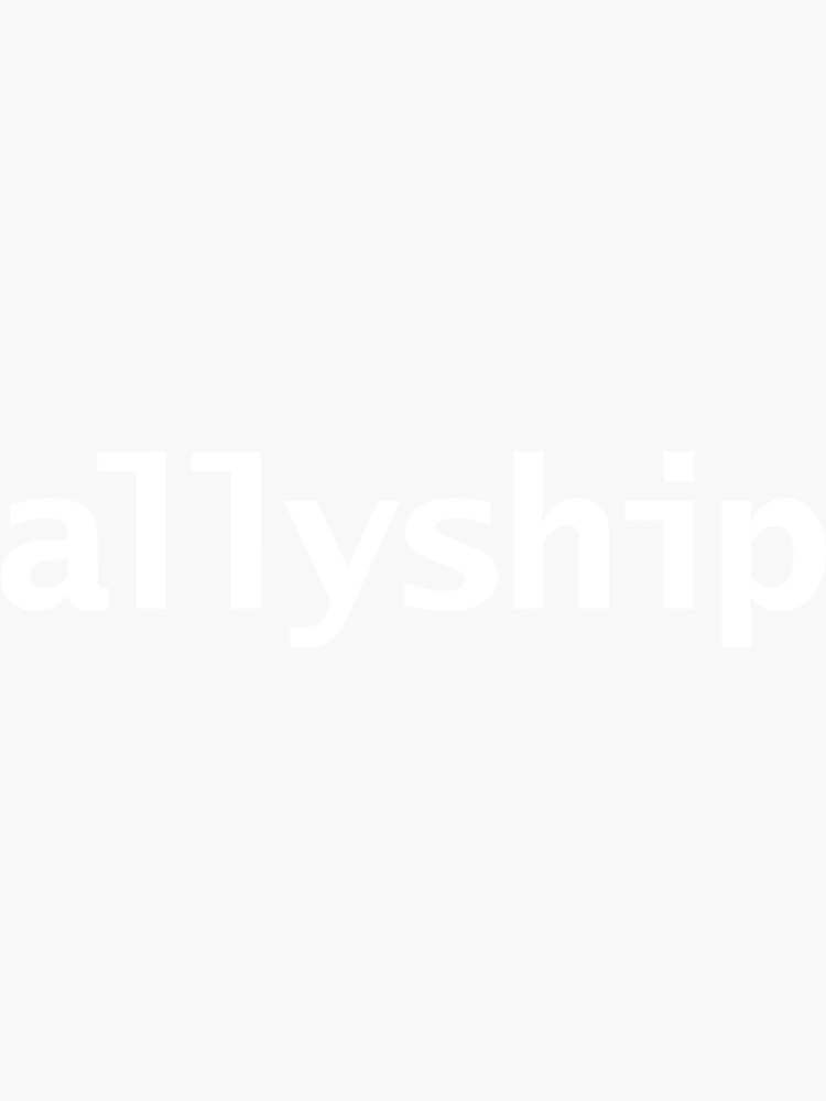 "Allyship Text in White Minimal Typography, allyship color" Sticker by ...