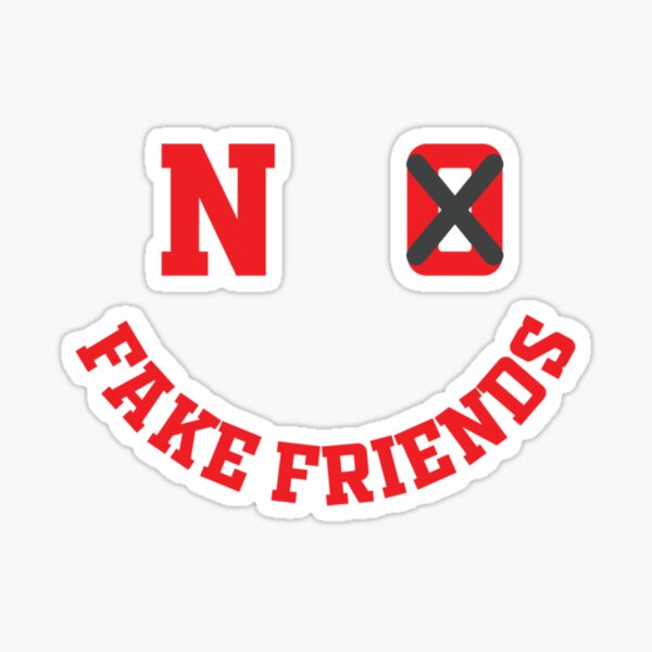 "No Fake Friends " Sticker for Sale by BigLittleMug | Redbubble