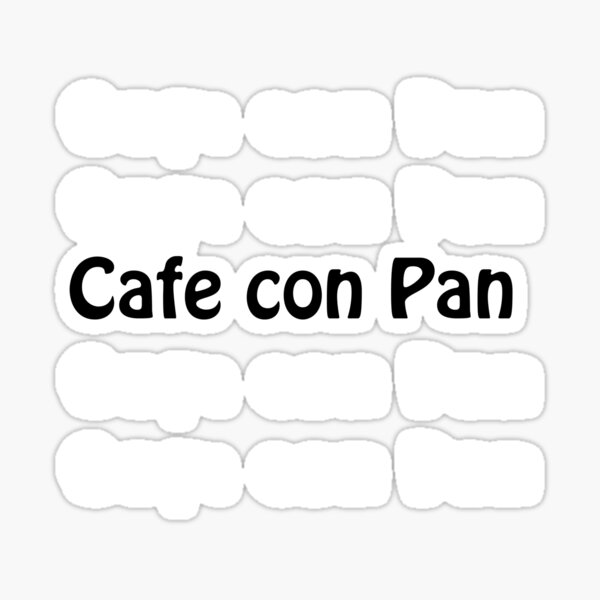 "funny Cafe con Pan" Sticker for Sale by aitmaellaem | Redbubble