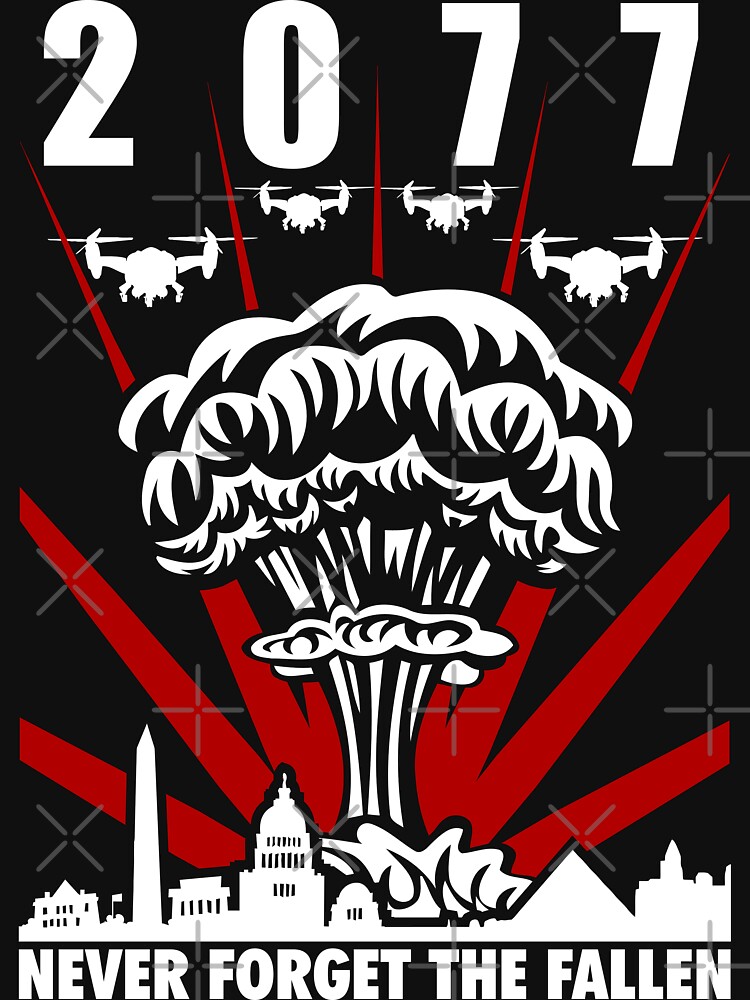 "2077 Never Forget The Fallen V1" T-shirt for Sale by ByteCage ...