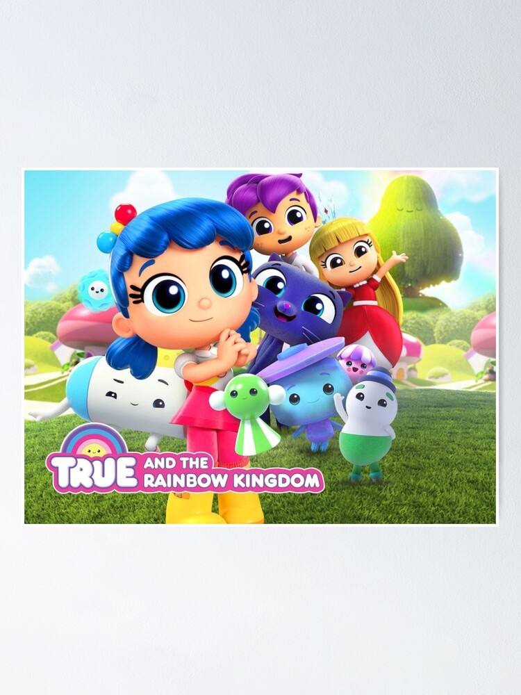 "True and the Rainbow Kingdom Design" Poster for Sale by TomSearle02 ...