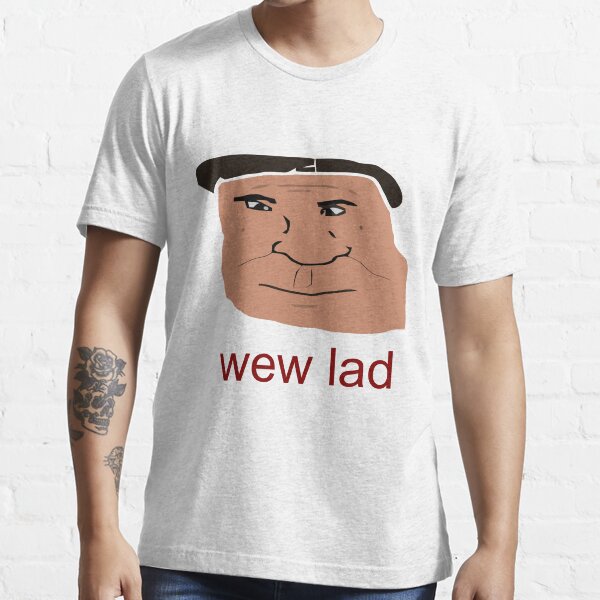 "wew lad - Text" T-shirt by crashin | Redbubble