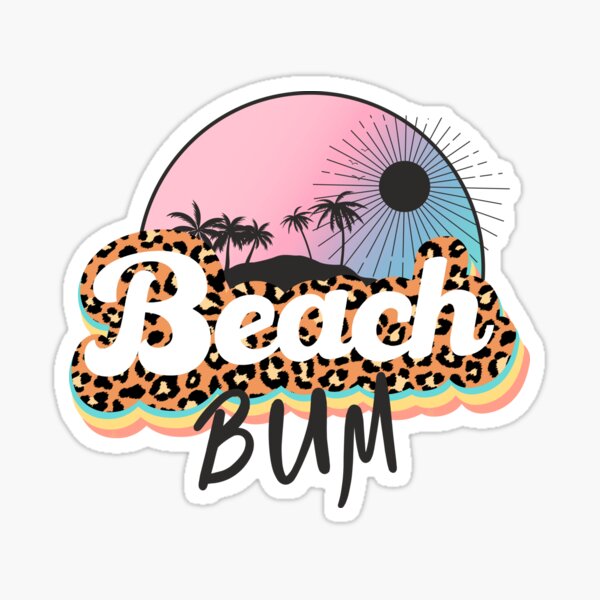 "Beach Bum" Sticker for Sale by AdoptCat | Redbubble