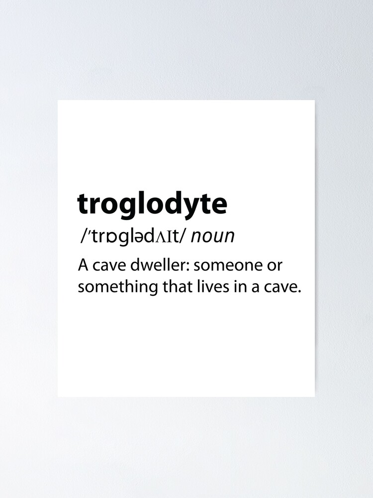 "Troglodyte - Cave Dweller - Funny Definition Spelunking Speleology ...