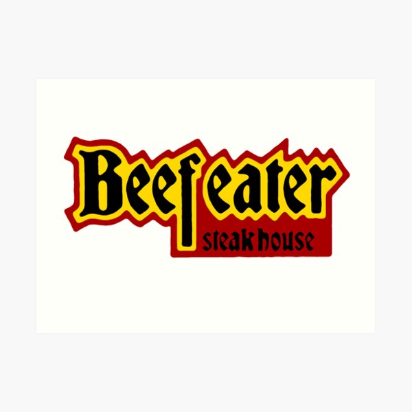 "Beefeater steakhouse retro logo" Art Print for Sale by jaywinston ...