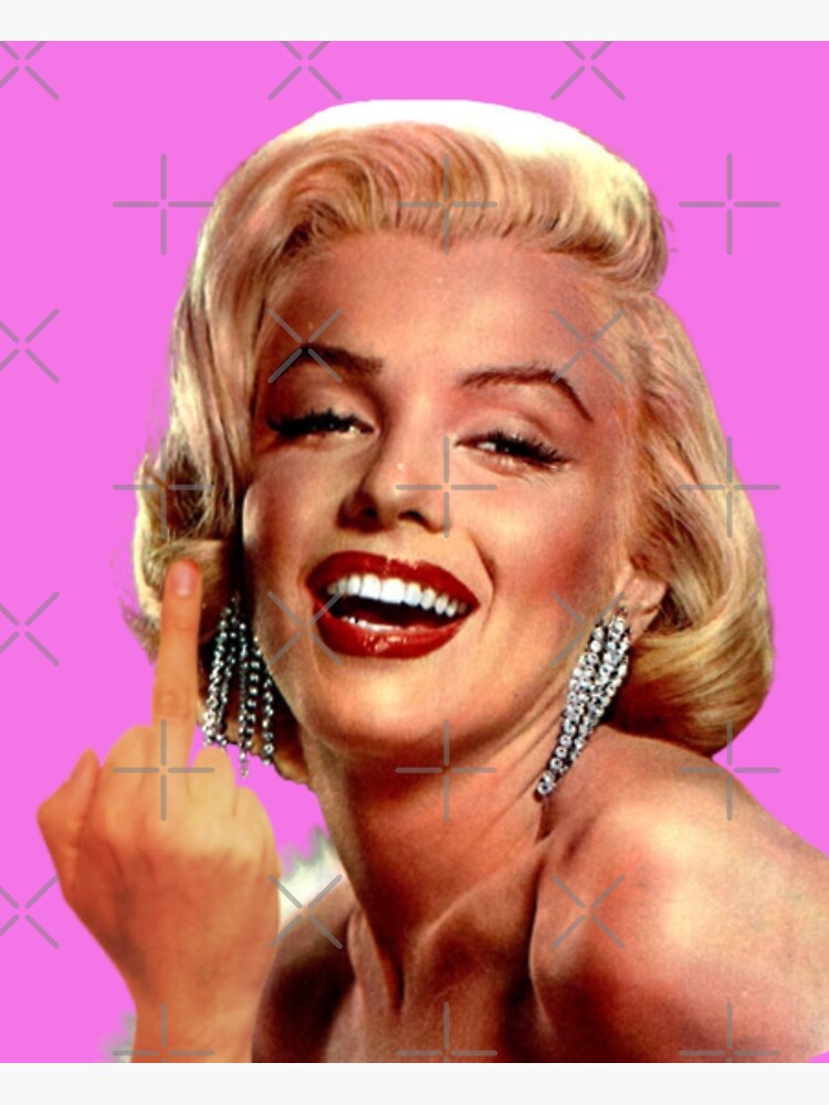 "Merilyn Monroe Funny Middle Finger Poster" Poster for Sale by Teetans ...