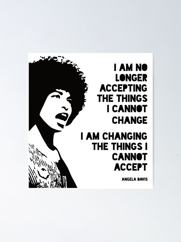 "Angela Davis Quote" Poster for Sale by OutOfNowhere | Redbubble